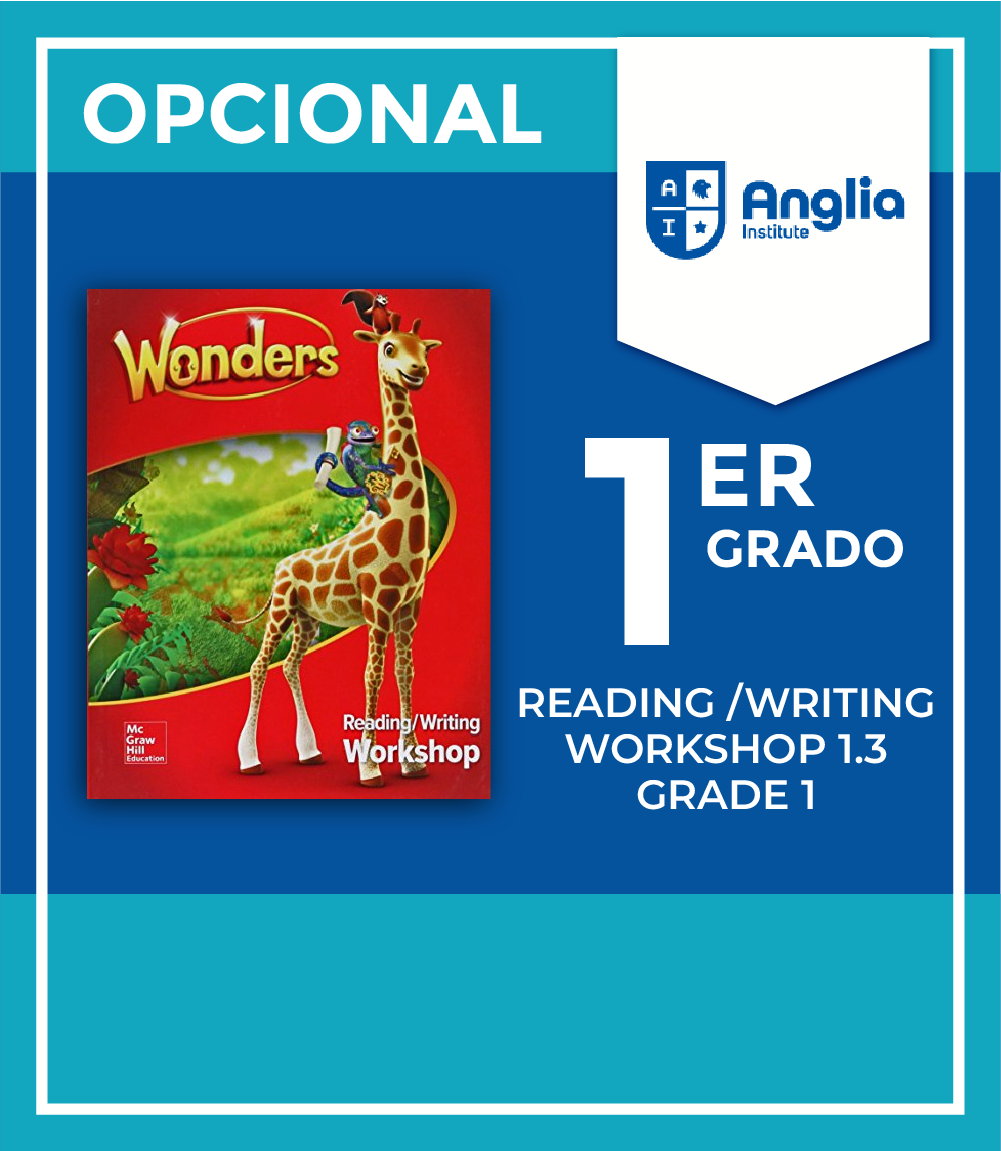 Instituto Anglia: Reading/Writing Workshop 1.3 Grade 1— Edumart-Mercadro